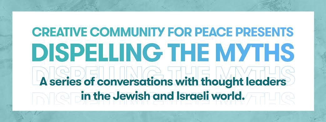 Check Out Our Dispelling The Myths Series – Creative Community for Peace
